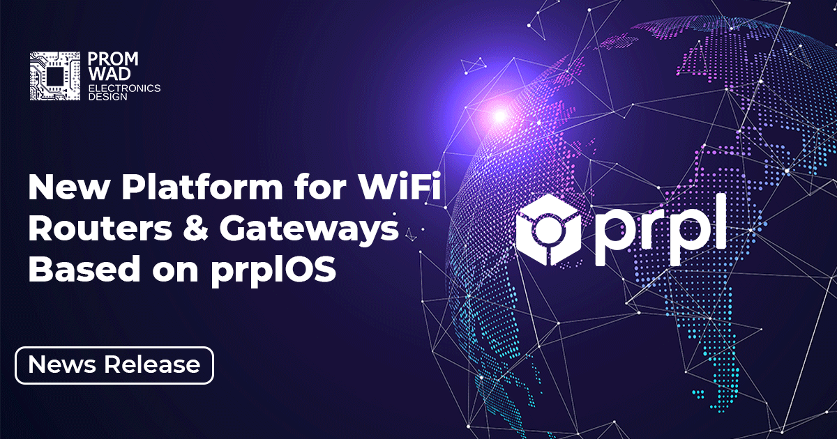 Platform for WiFi Routers & Gateways Based on prplOS | PrplOS Implementation Partner