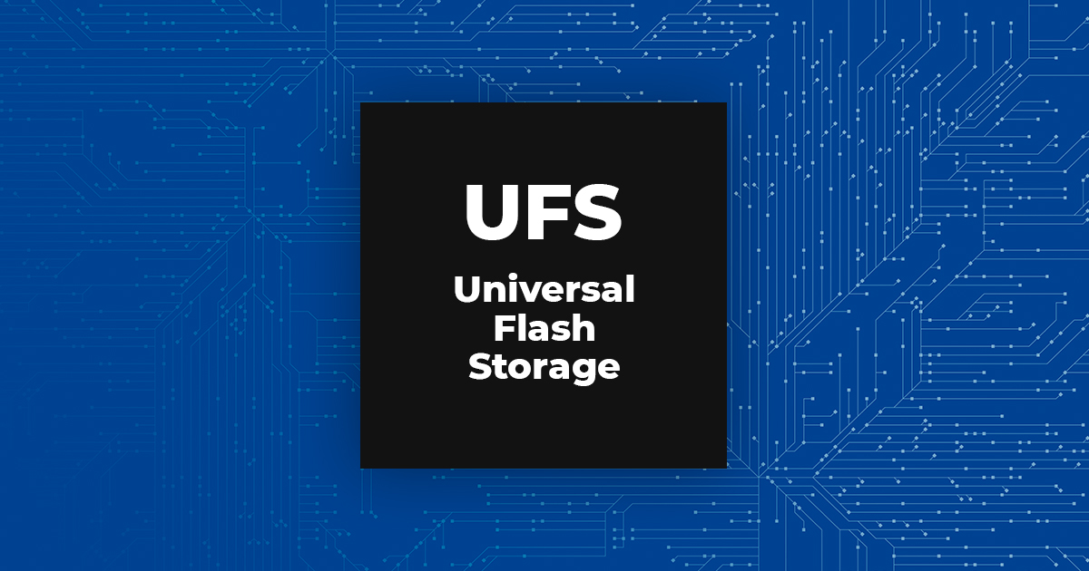 Universal Flash Storage | UFS Storage vs SSD
